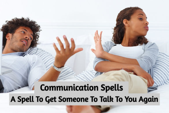 spell to encourage communication Archives | Voodoo and Magic